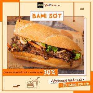 Bami Sot tặng Mã Giảm Giá “hot” trên app VinID cho combo bánh mì bất kỳ ...