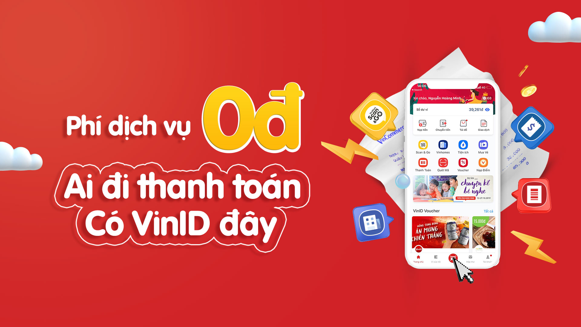 Phí dịch vụ 0 đồng: ai đi thanh toán, có VinID đây! | VinID
