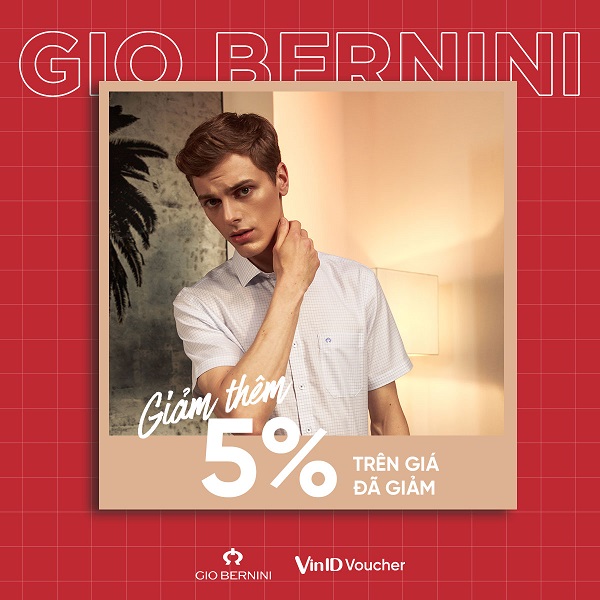 Tải app VinID nhận ưu đãi từ GIO BERNINI giảm thêm 5% trên giá đã giảm