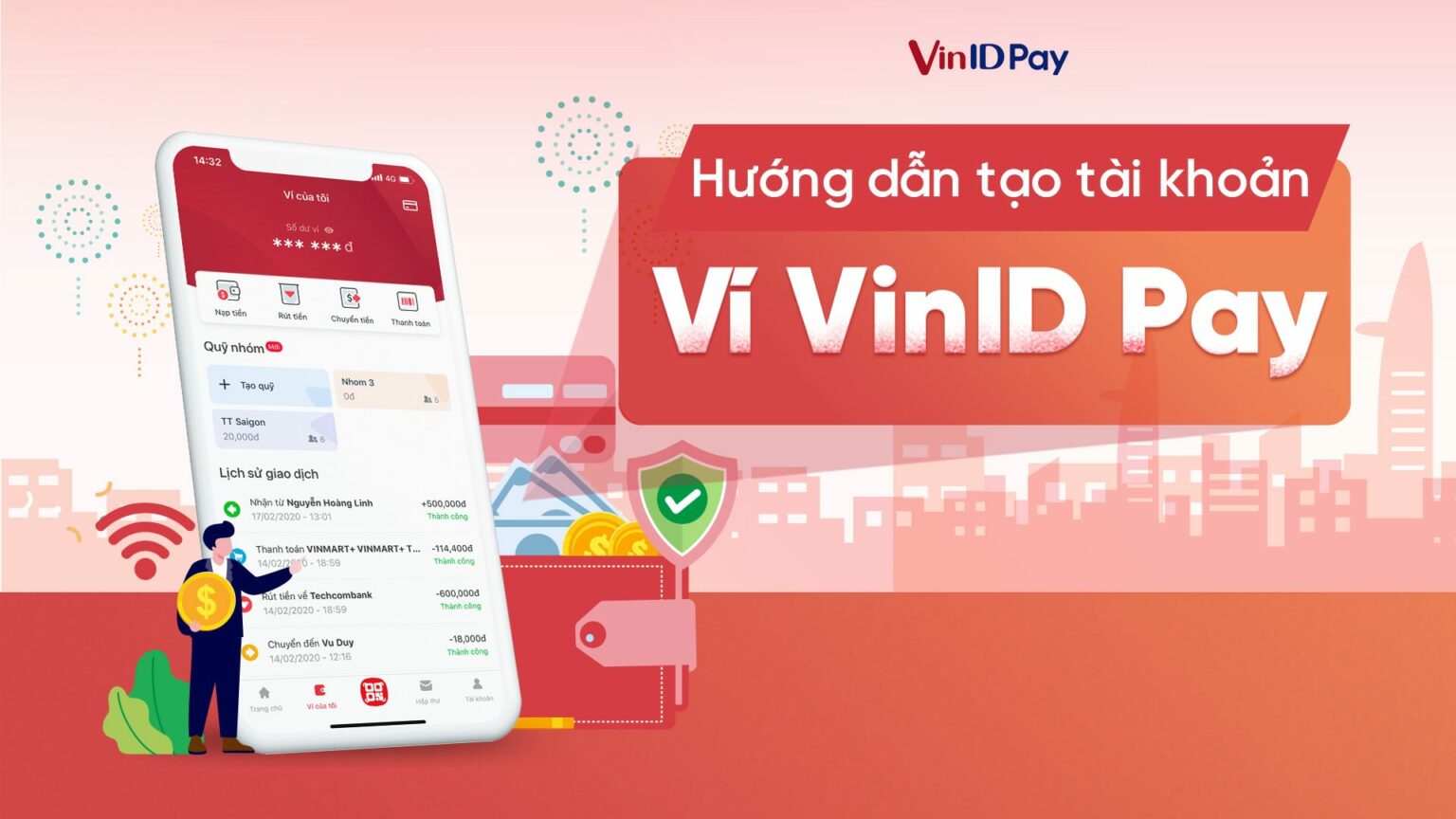 Hướng dẫn cách tạo tài khoản VinID Pay và cách xác thực